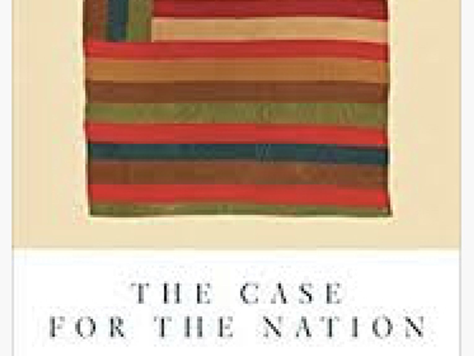 Book Review — This America: The Case for the Nation by Jill Lepore