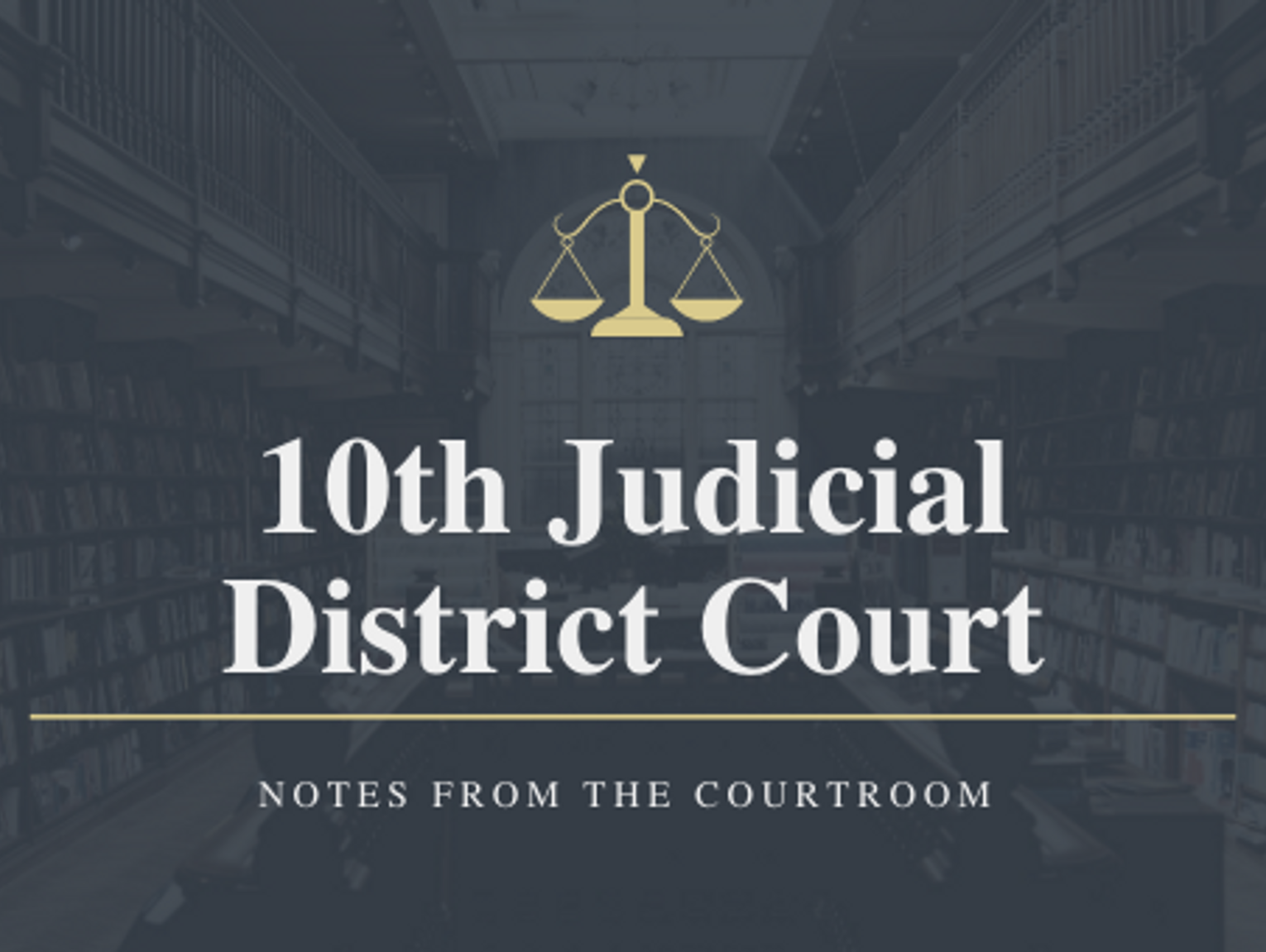 District Court Law and Motion
